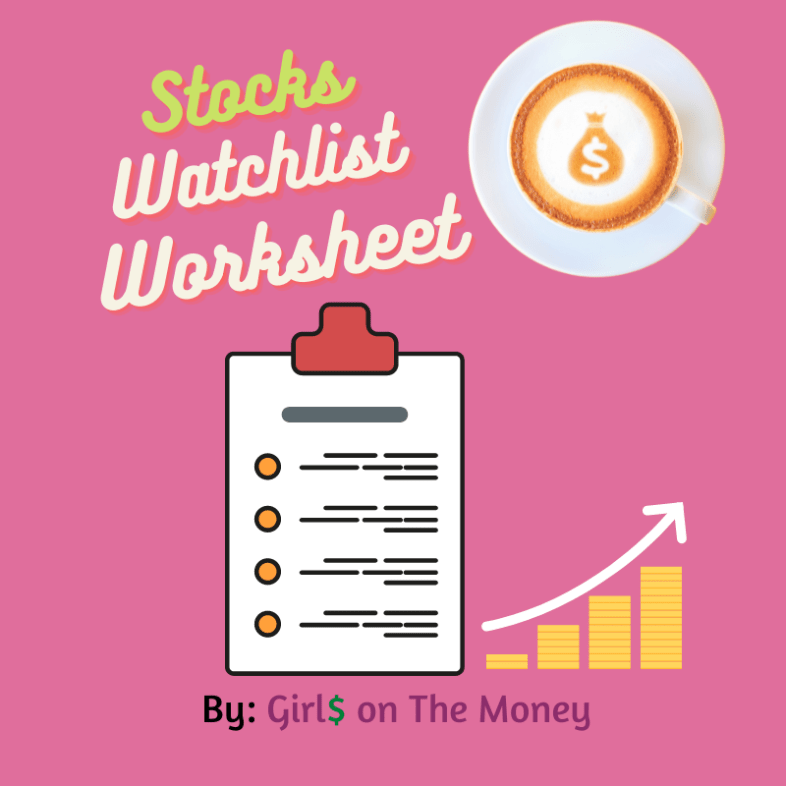 The Stock Watchlist Worksheet! – Girl$ on The Money
